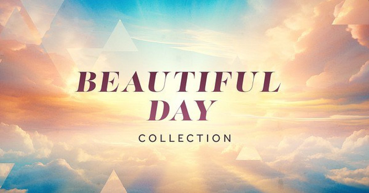Beautiful Day Collection