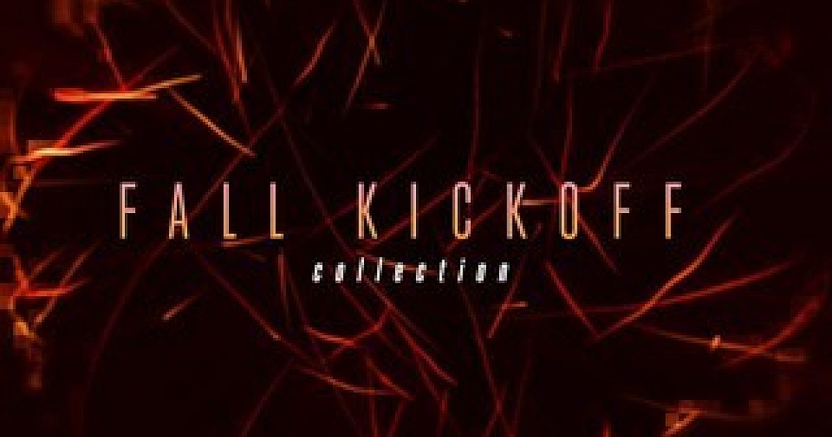Fall Kickoff Collection