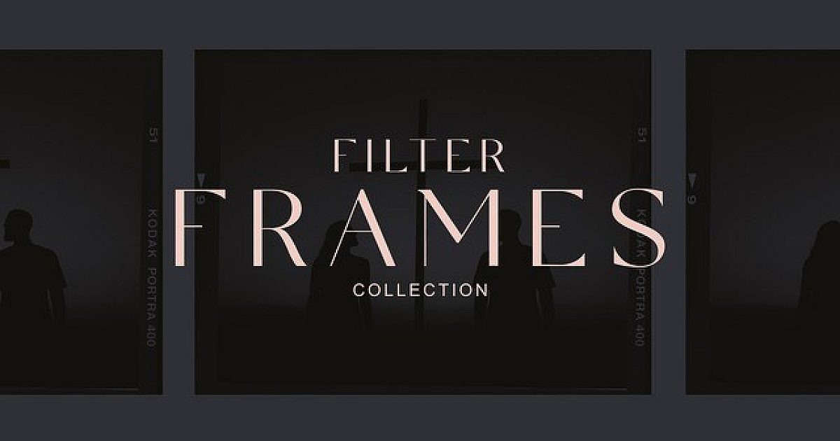 Filter Frames Collection