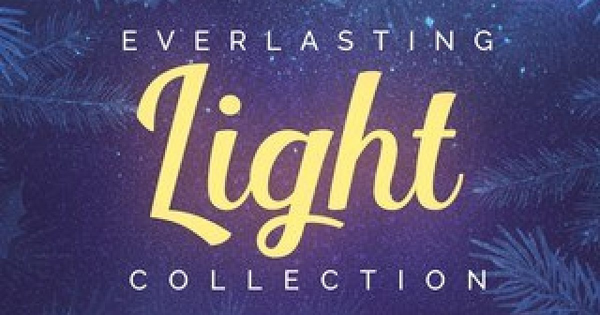 Everlasting Light Collection
