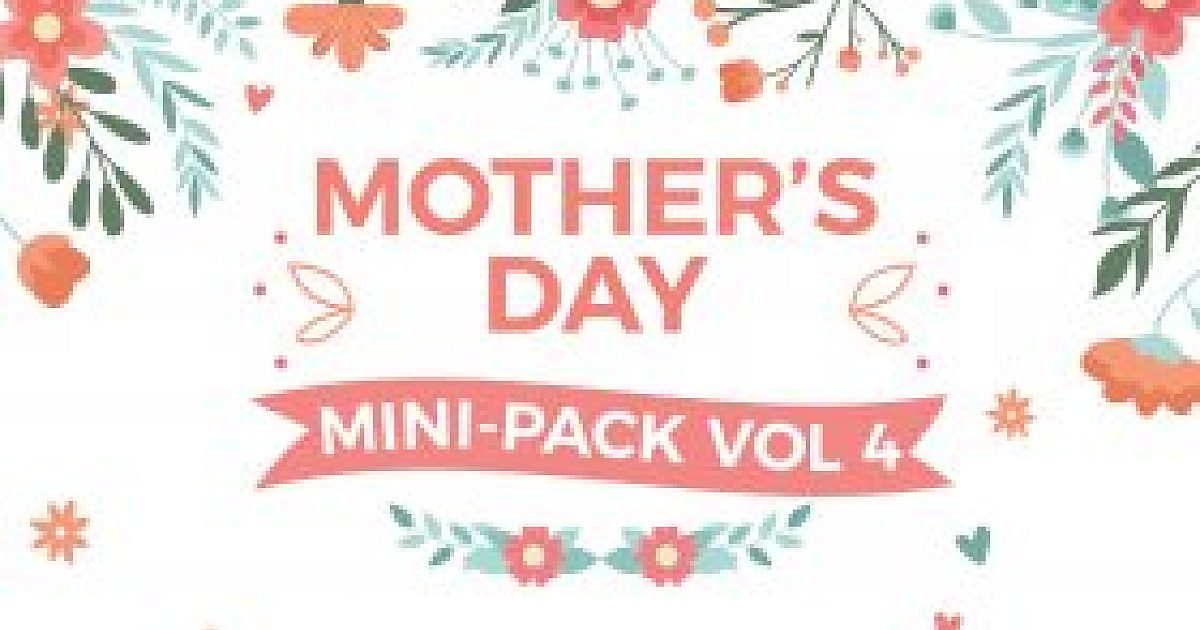 Mother's Day Mini-Pack Volume 4