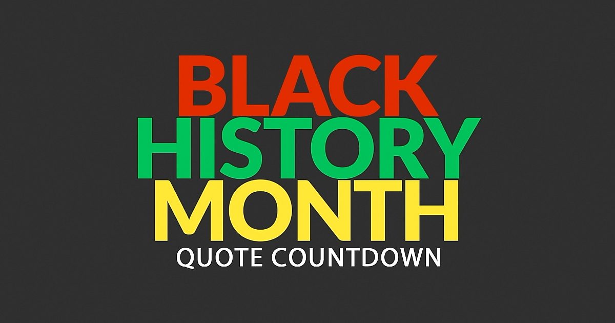 Black History Month Quote Countdown