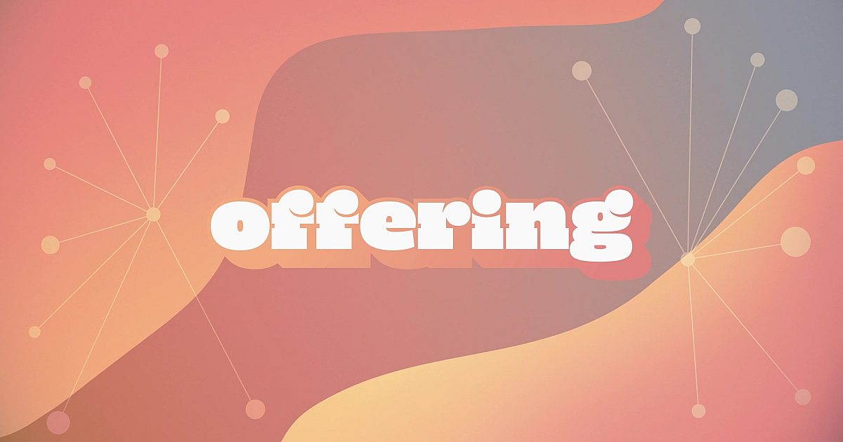 Get Connected Offering | Motion Video Background