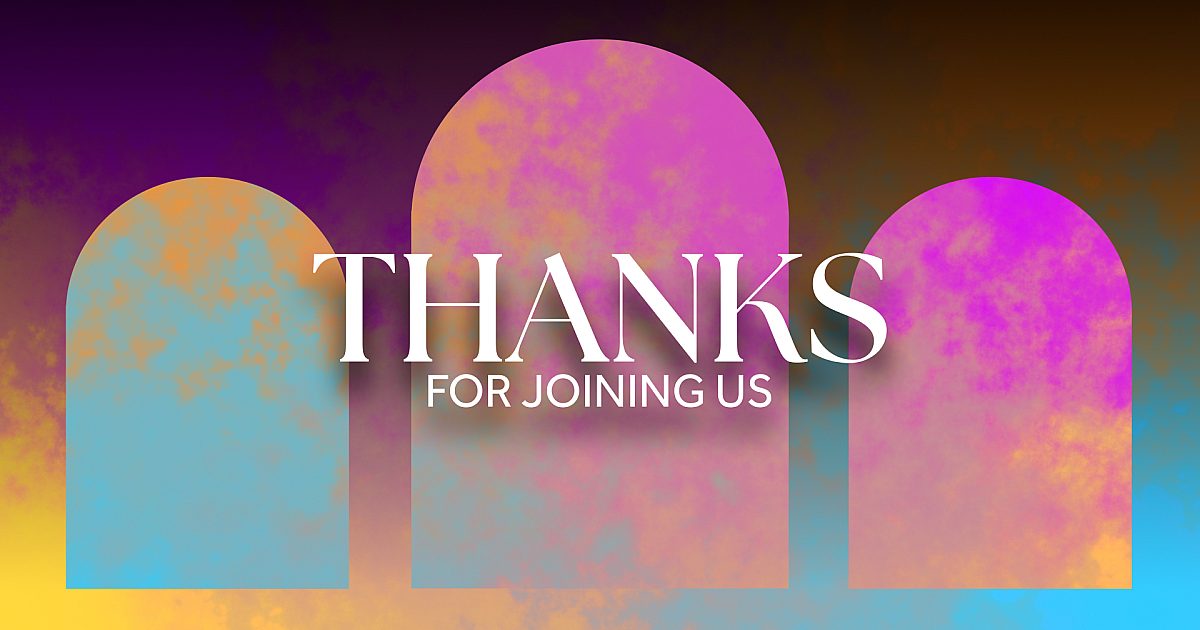 Gradient Arches Thanks For Joining Us | Motion Video Background