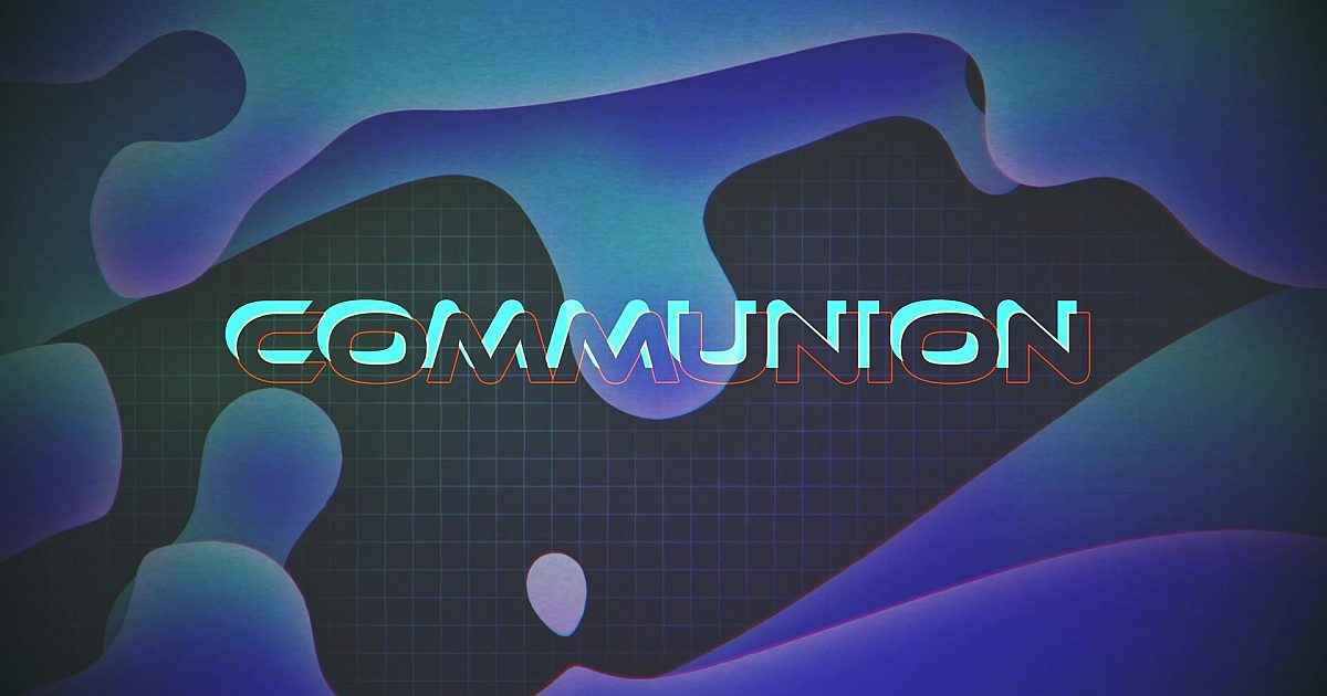 Lava Lamp Communion | Motion Video Background