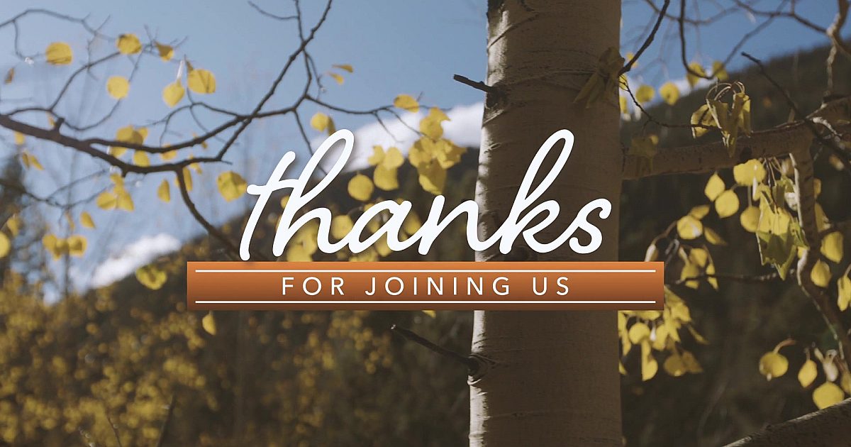 Mountain Hike Thanks For Joining Us | Motion Video Background