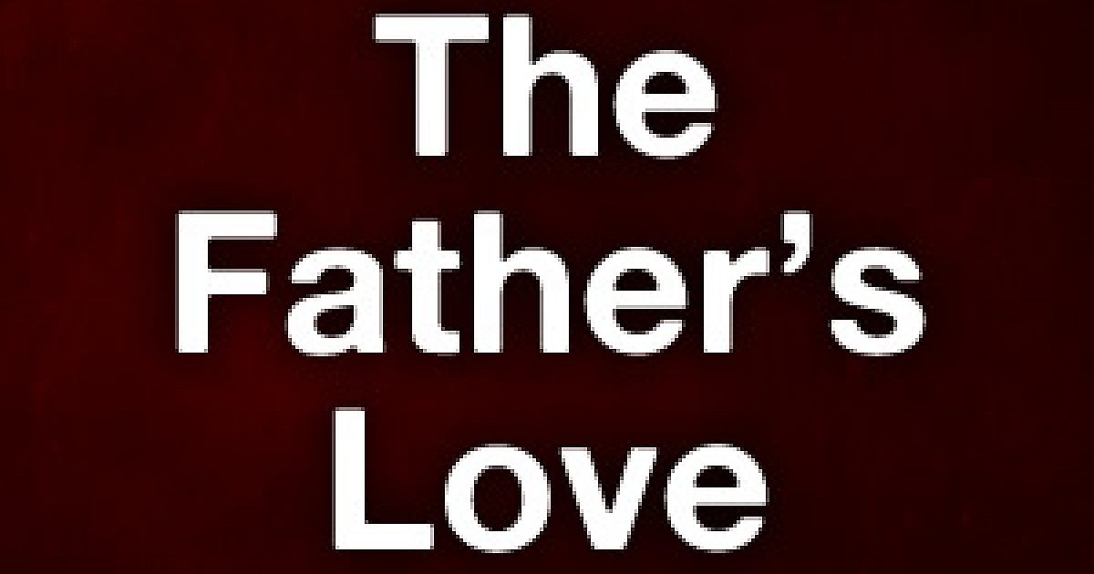 The Father's Love