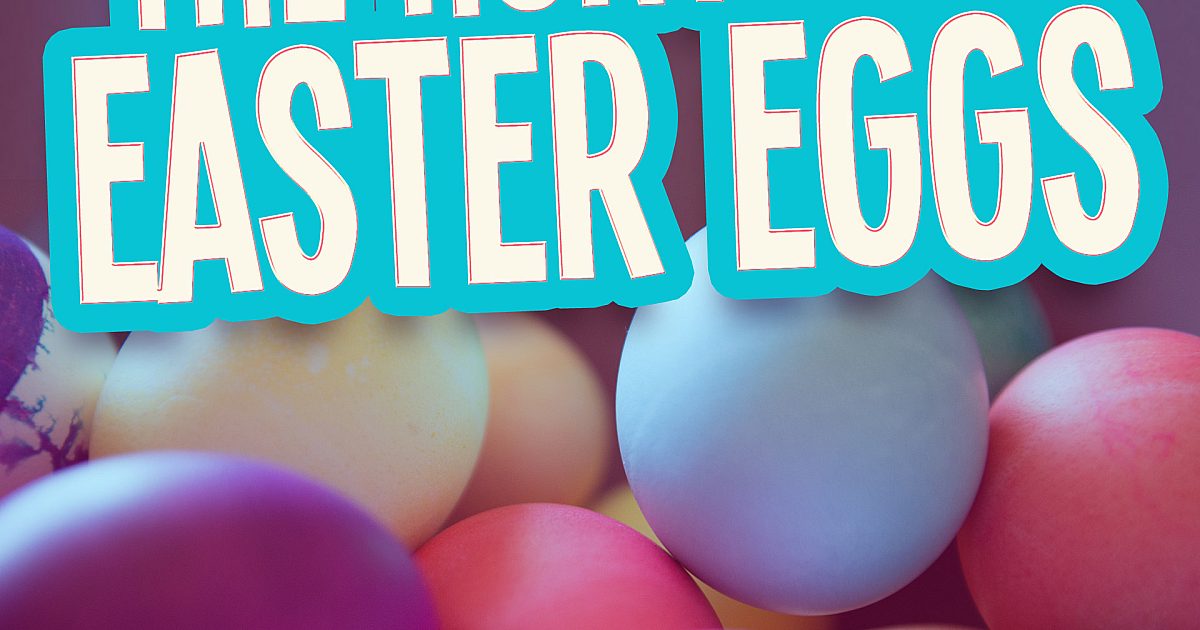 The Hunt for Easter Eggs