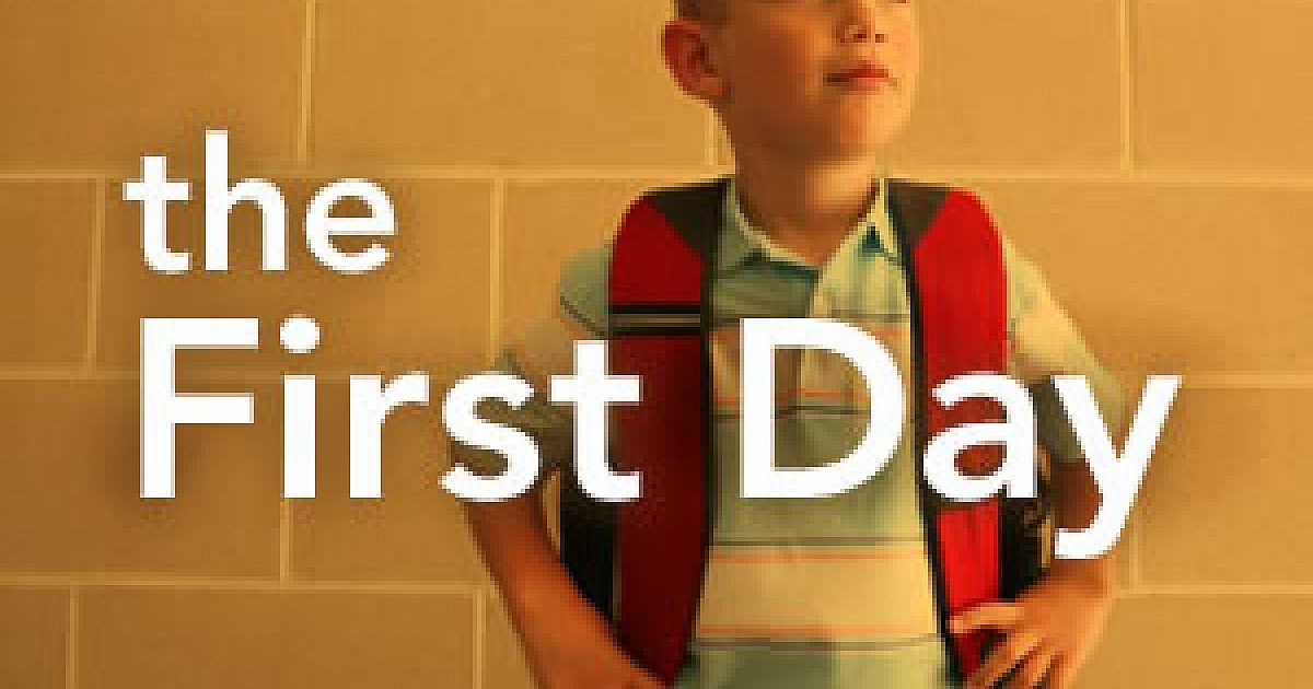 The First Day