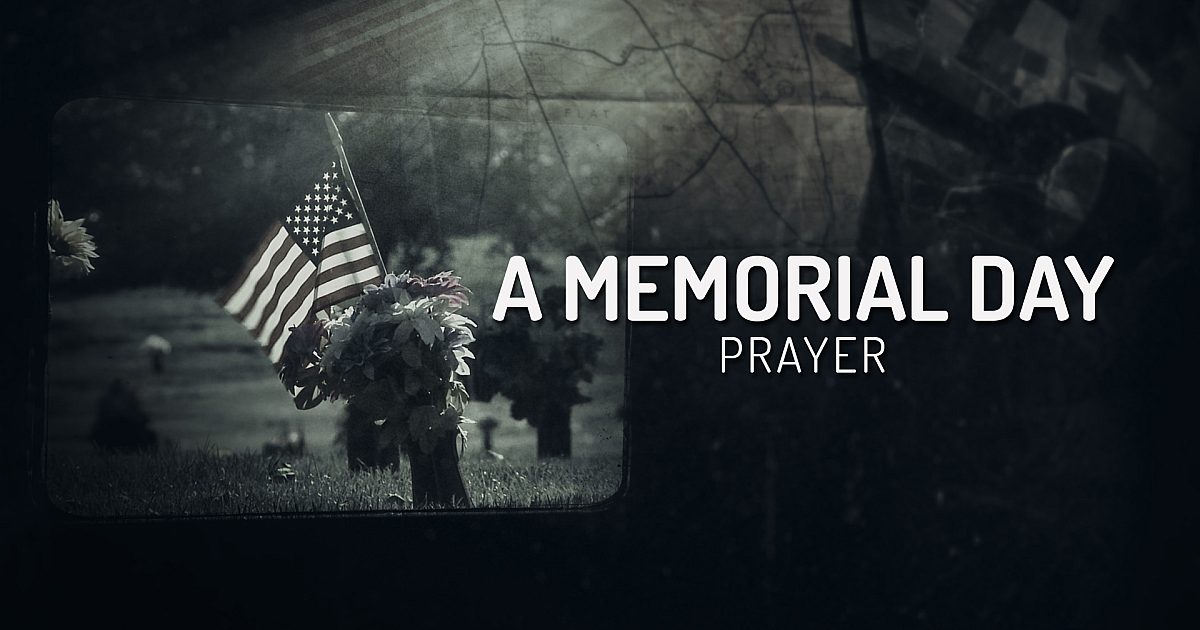 A Memorial Day Prayer