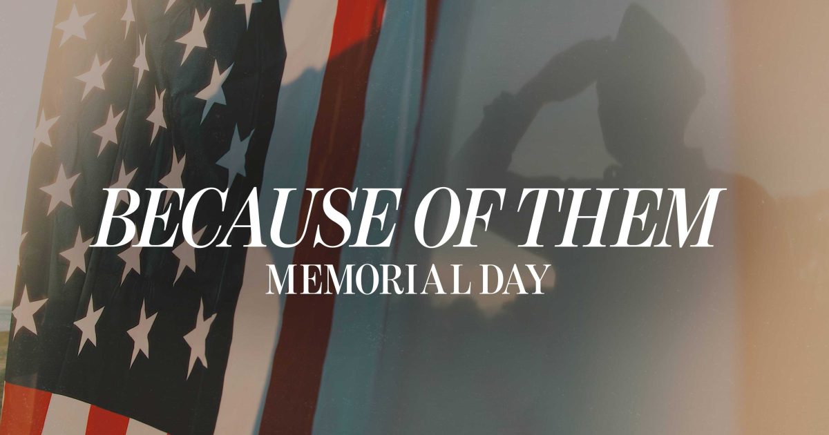 Because of Them Memorial Day