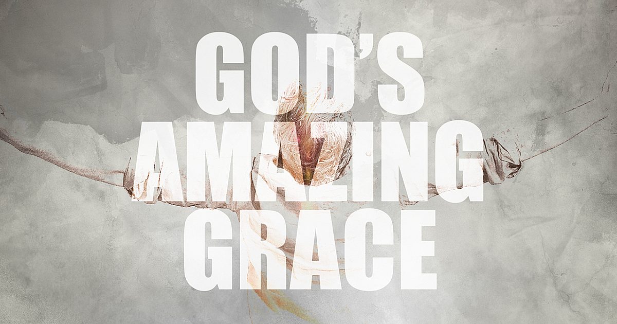 God's Amazing Grace