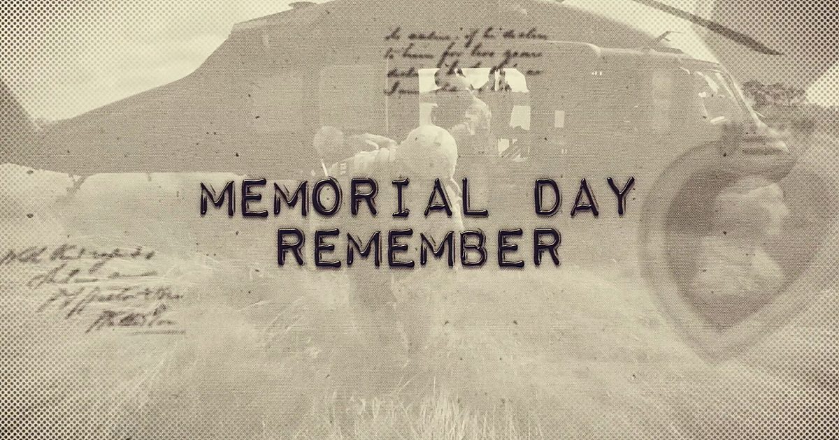 Memorial Day – Remember