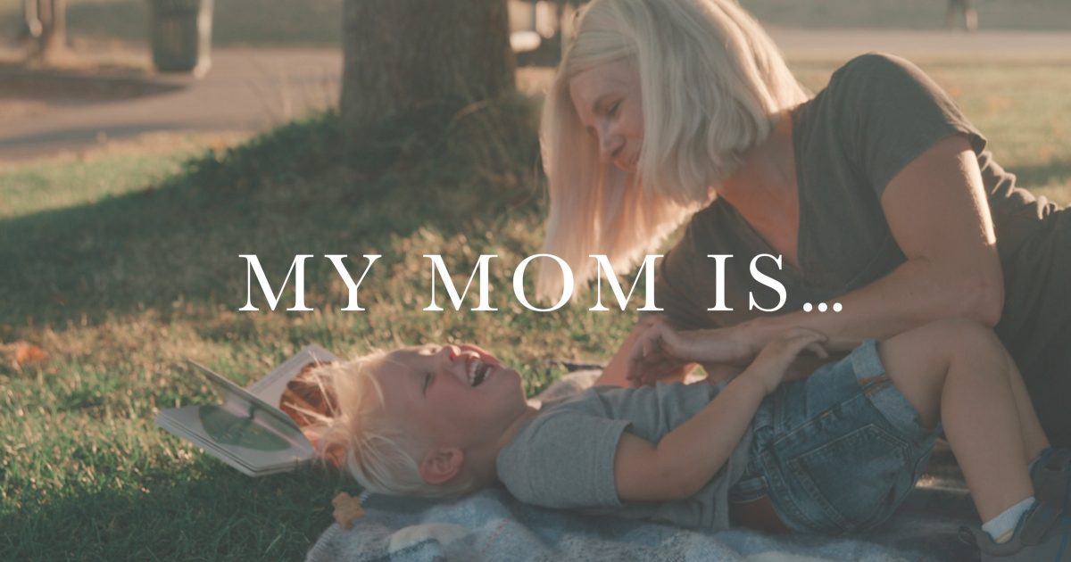 My Mom Is