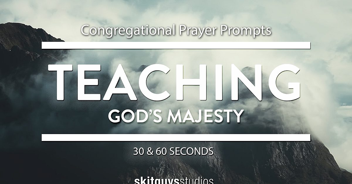 God's Majesty: Teaching