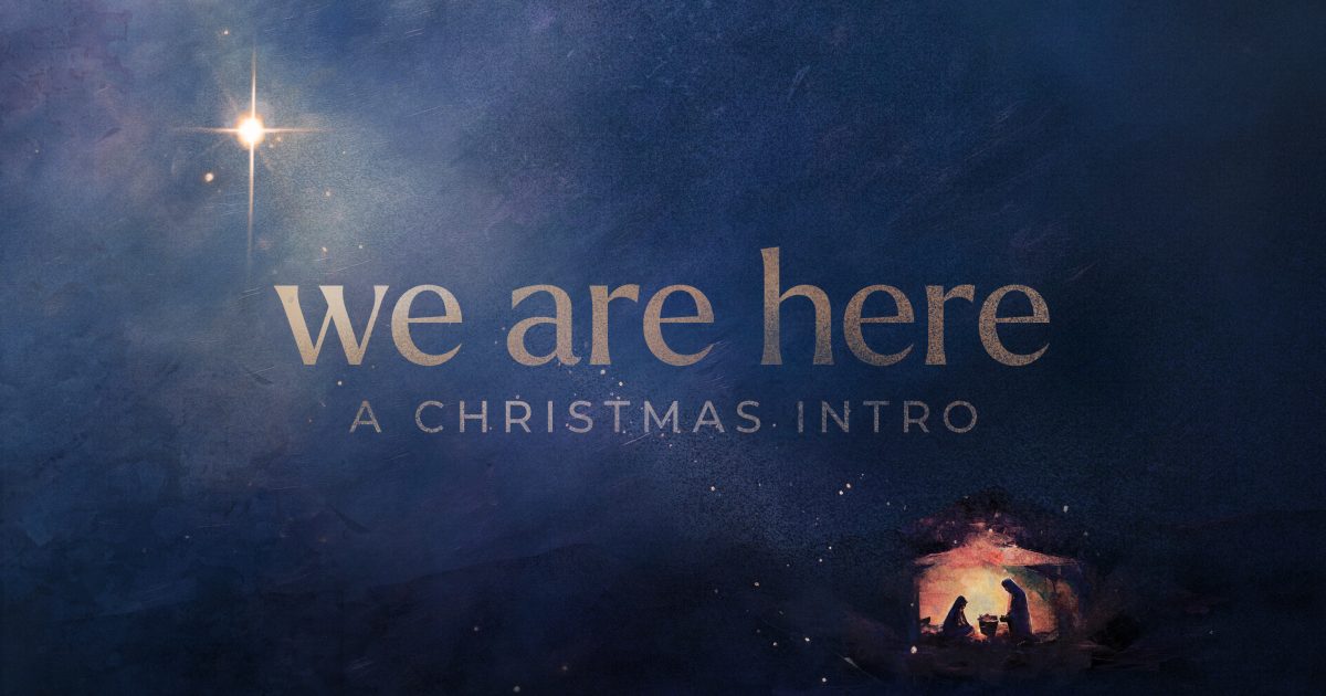 We Are Here (Christmas)