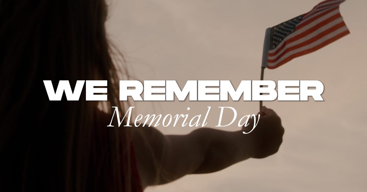 We Remember (Memorial Day)