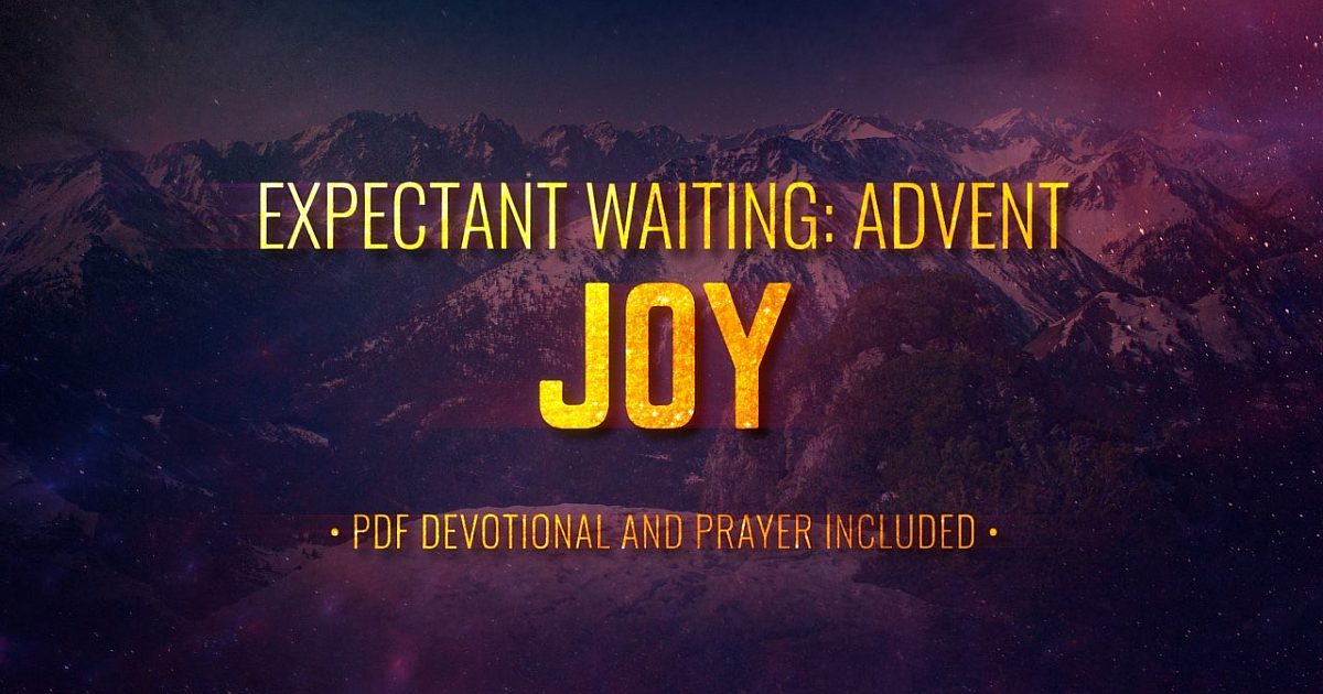 Expectant Waiting: Joy (Advent)