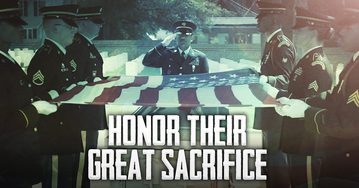 Honor Their Great Sacrifice