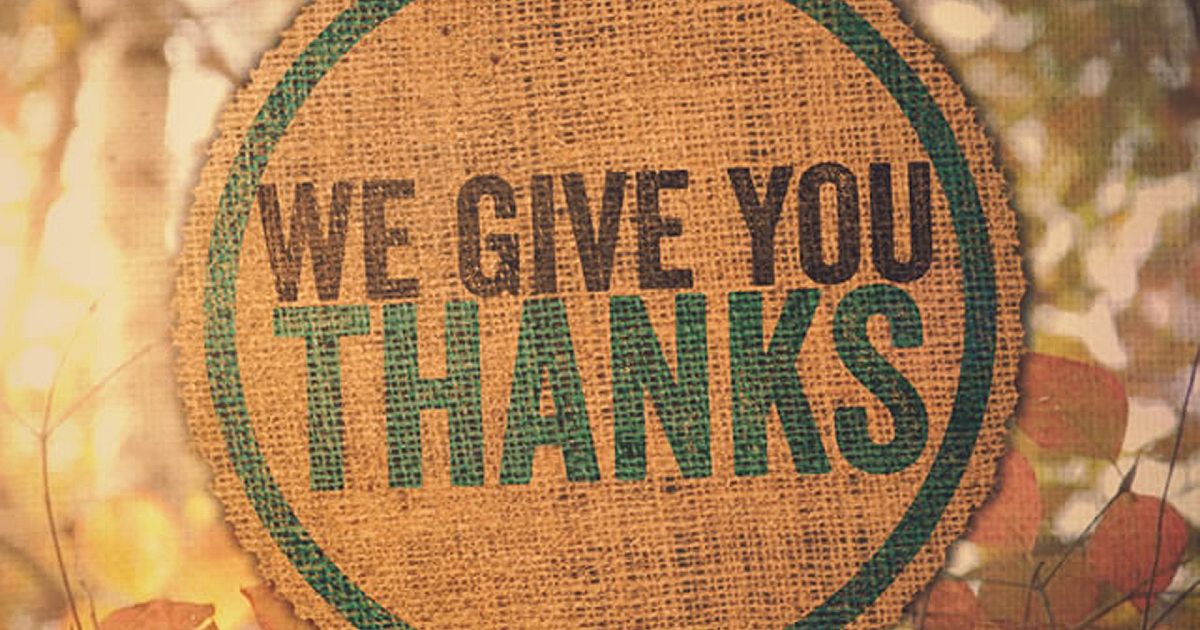 We Give You Thanks
