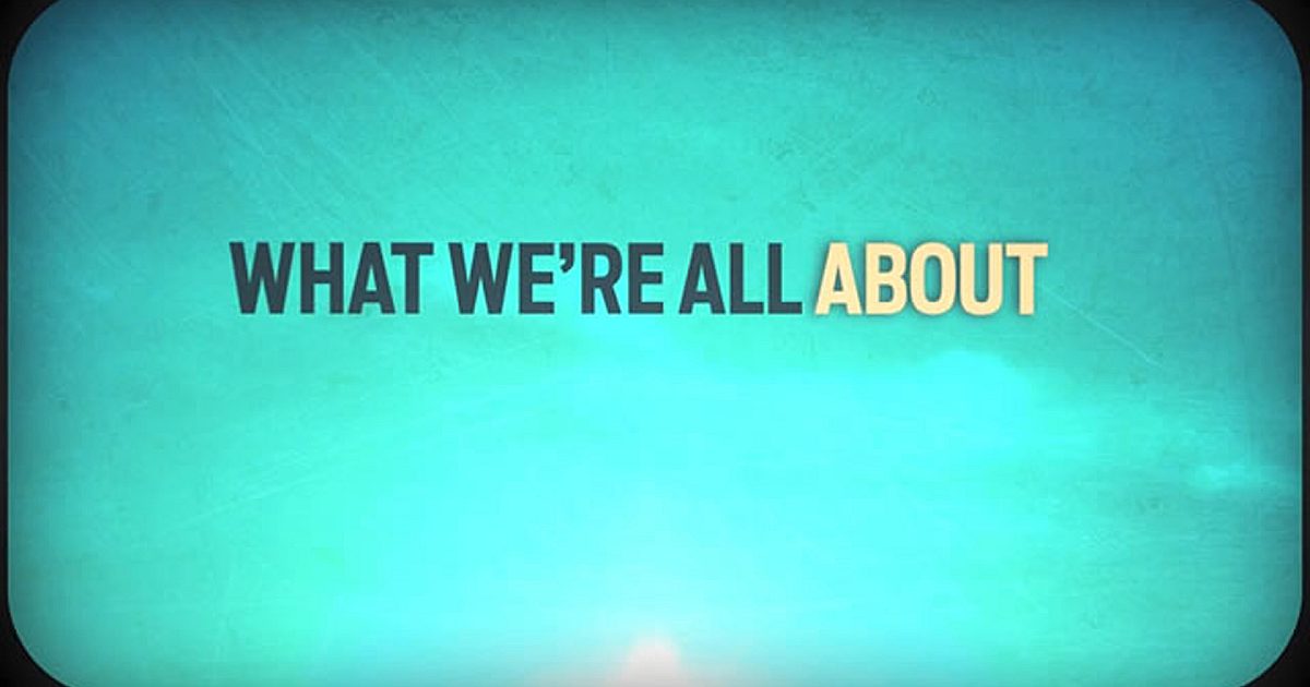 What We're All About